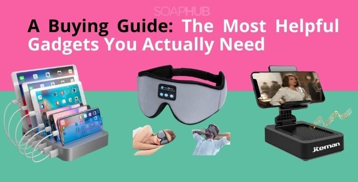 Lifestyle Buying Guide: The Most Helpful Gadgets You Actually Need