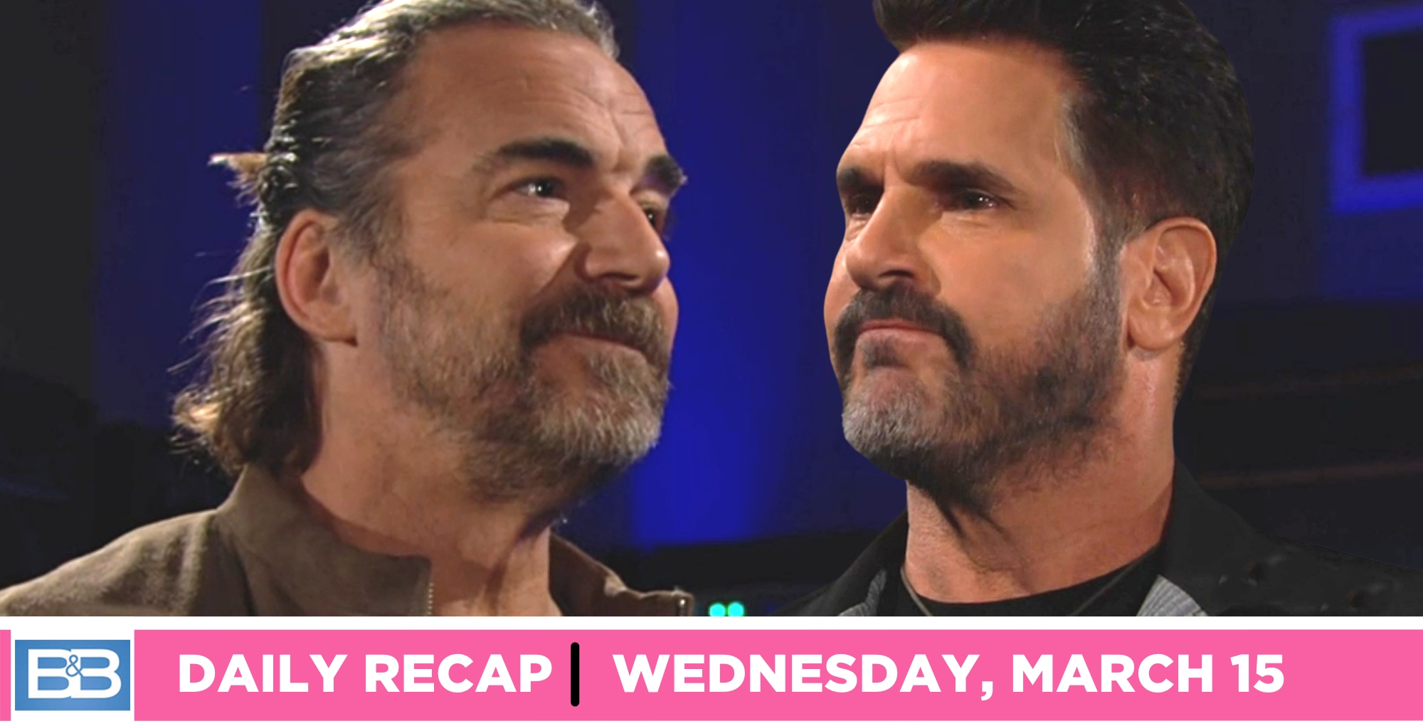 Bill Spencer Is Ridge's Ace in the Hole