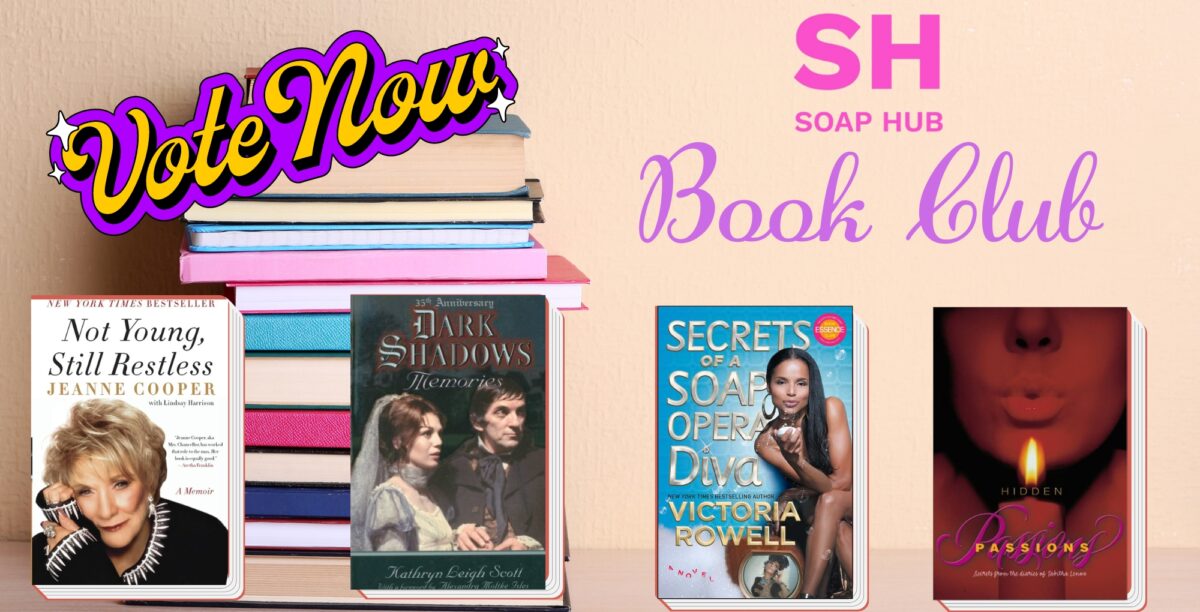Soap Hub Book Club: The Choice Is All Yours