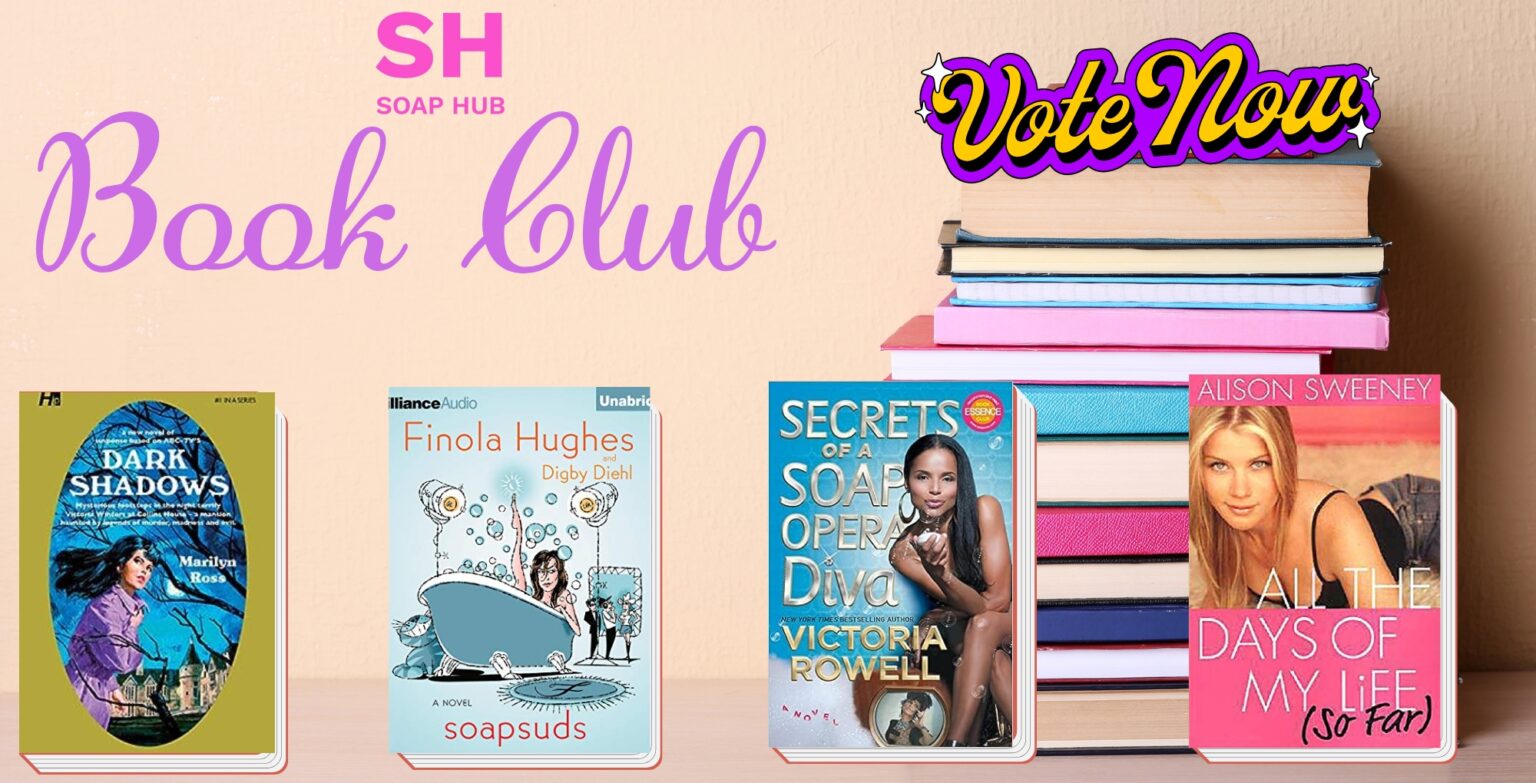 Soap Hub Book Club: Double Dose Of Announcements